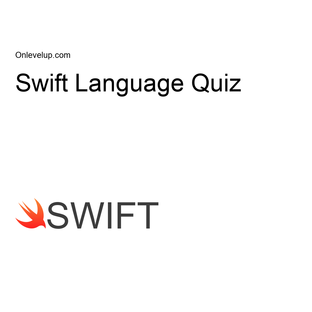 Swift Language Quiz On Level Up